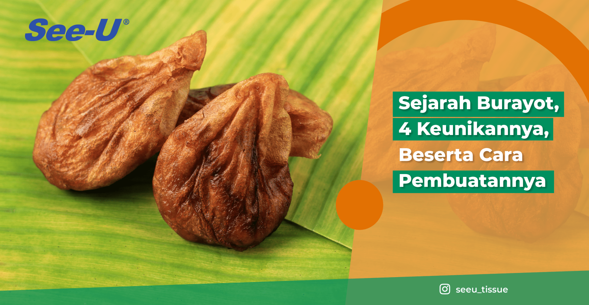 Sejarah Burayot, 4 Keunikannya, Beserta Cara Pembuatannya - Indonesia's ...