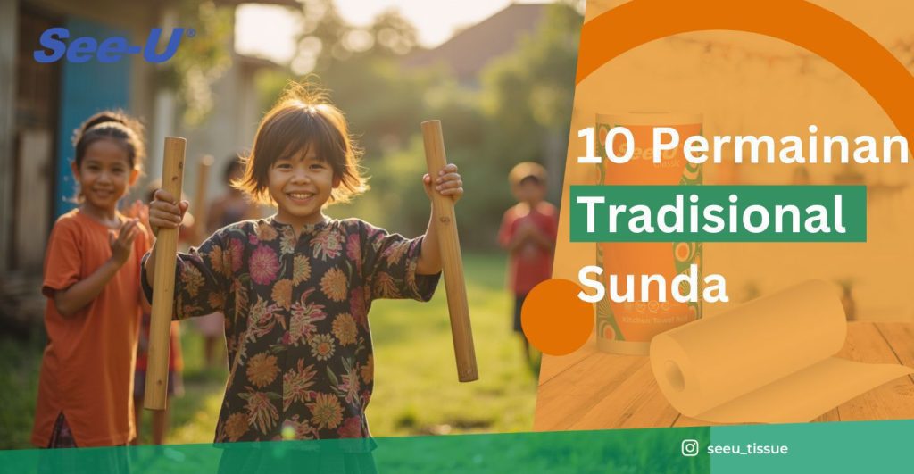 10 Permainan Tradisional Sunda - Indonesia's Sustainable Paper Company